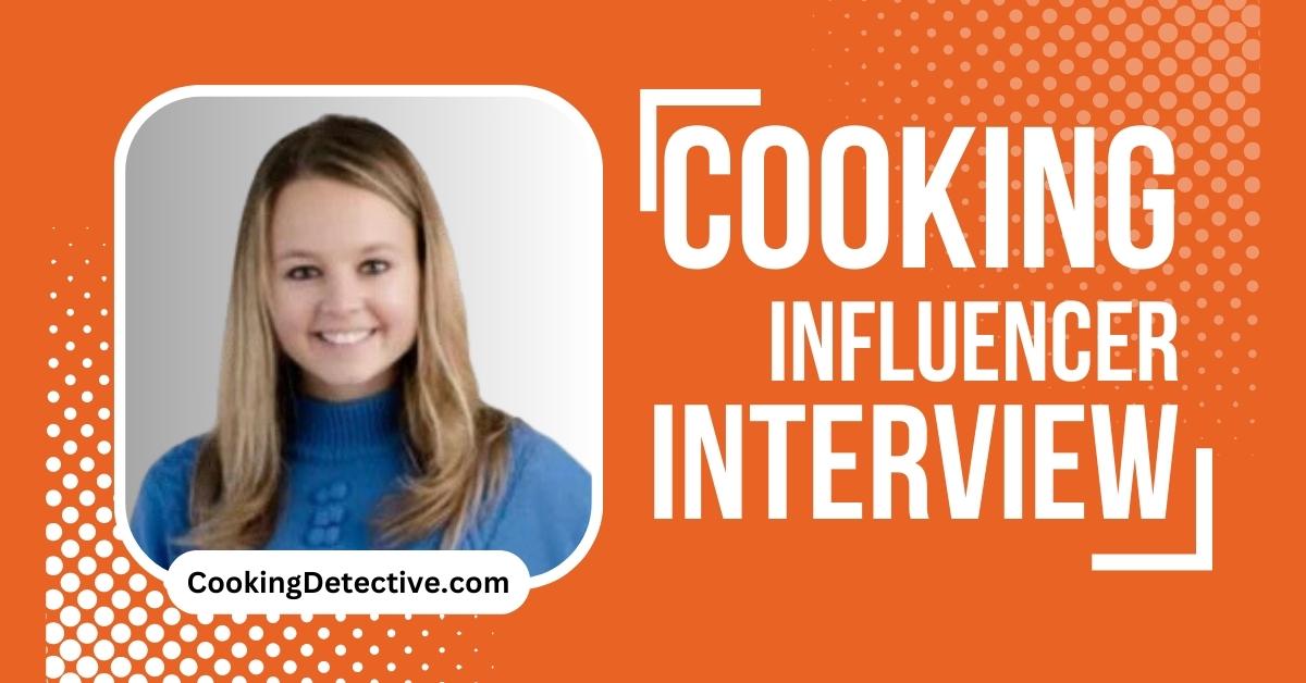 Interview with Food Blogger Addison – Cooking Detective